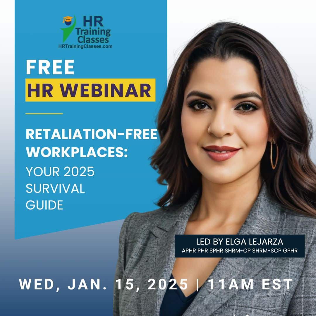 Free Webinar: Retaliation-Free Workplaces | HRTrainingClasses.com
