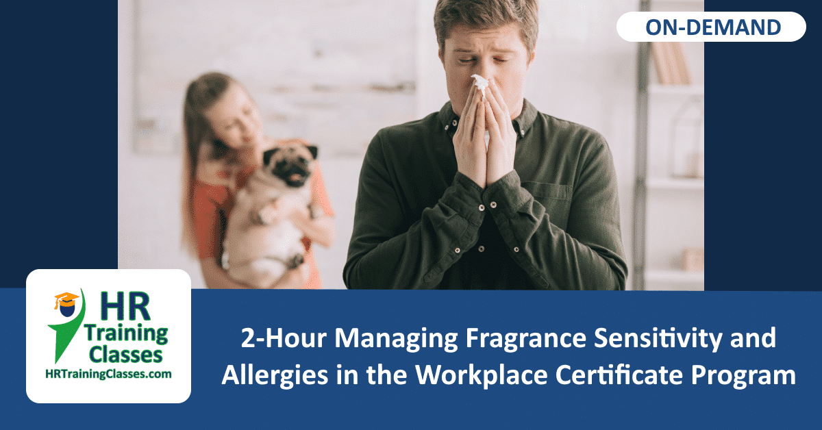 [On-Demand] 2-Hour Managing Fragrance Sensitivity and Allergies in the ...